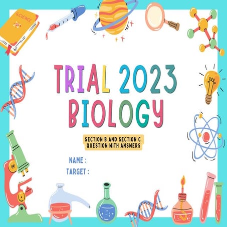 2023 BIOLOGY TRIAL SECTION B AND SECTION C.pdf