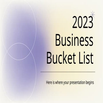 2023 Business Bucket List _ by Slidesgo.pptx