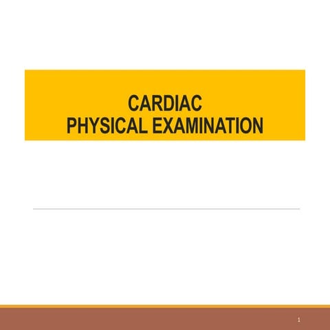 2023 Cardiac Physical Exam basic knowledge | PPTX