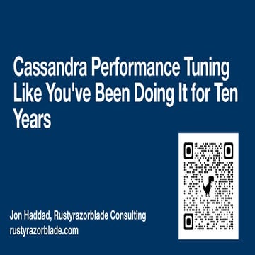 Cassandra Performance Tuning Like You've Been Doing It for Ten Years | PDF