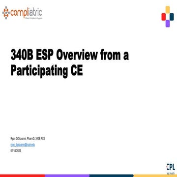 2023 Compliatric Webinar Series - 340B ESP Overview from a ...