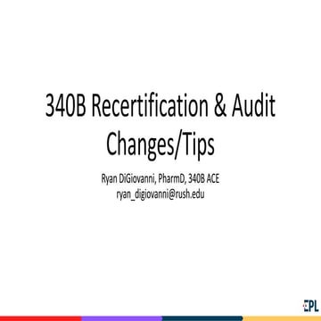 2023 Compliatric Webinar Series - 340B Recertification and Audit ...