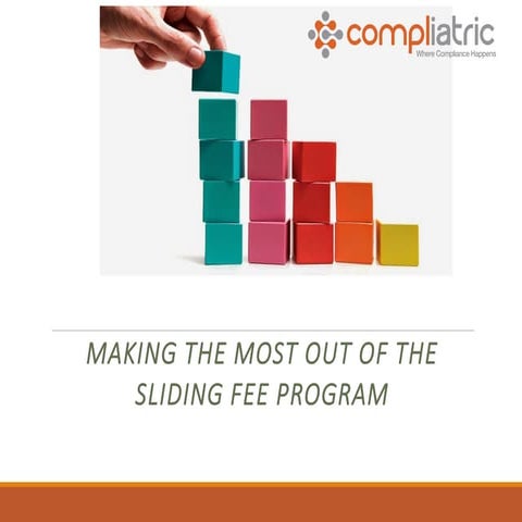 2023 Compliatric Webinar Series - Making the Most out of the Sliding ...