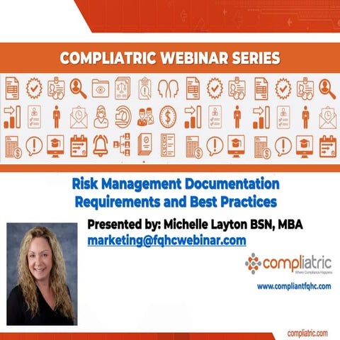 2023 Compliatric Webinar Series - Risk Management Documentation ...