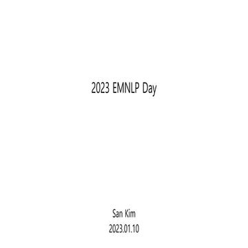 2023 EMNLP day_san.pptx