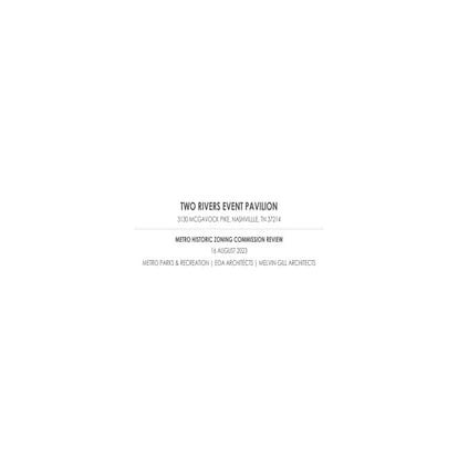 Two Rivers Event Center - August 15, 2023 Presentation to Metro ...