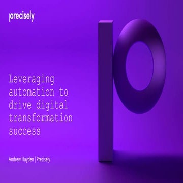 Leveraging Automation to Drive Digital Transformation Success | PPTX | Business Utilities | Business