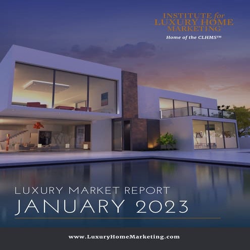 2023 January Luxury Home Marketing | PDF