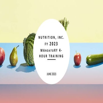 2023 Nutrition, Inc 4 Hour Trainingpptx | PPT