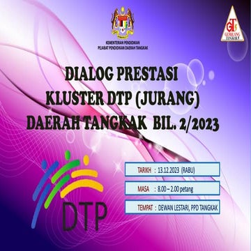 2023_PEMBENTANGAN_DIALOG_PRESTASI_KLUSTER_DTP_BIL_2_MUKTAMAT_11.pptx