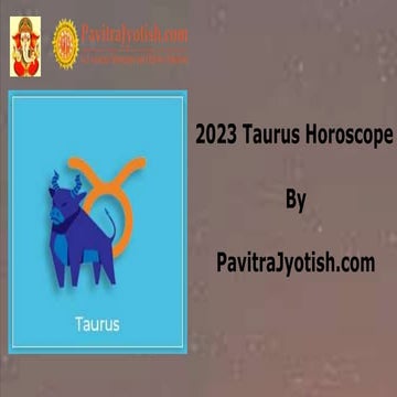 2023 Taurus Zodiac Sign Predictions.pptx
