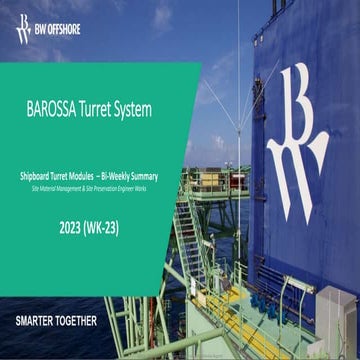 2023_WK23 - Material Management and Preservation Weekly Reports.pptx