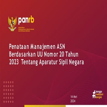 2024-05-13_Penataan_Manajemen_ASN_Berdasarkan_UU_20_Tahun_2023_Tentang ...