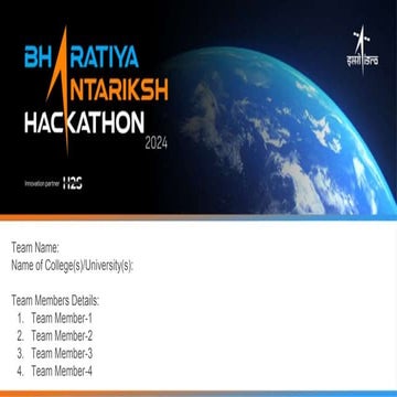 2024-07-09T06_54_57.011Z-[ISRO] Bharatiya Antariksh Hackathon 24 _ Idea Submission Template.pptx