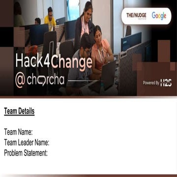 2024-07-25T08_43_08.062Z-Hack4Change _ Prototype Submission Template.pptx