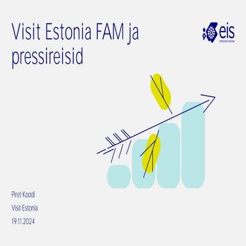 FAM ja pressireisid_Piret Koodi_Loodusturismi sügisseminar 2024 | PDF