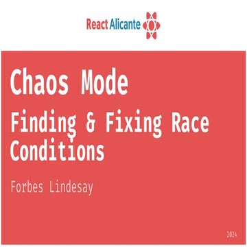 Chaos Mode - Finding & fixing race conditions | PDF