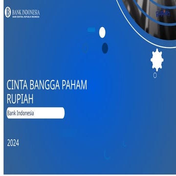 2024-DEWASA-Edukasi Rnb jbupiah - CBP Rupiah (1).pptx