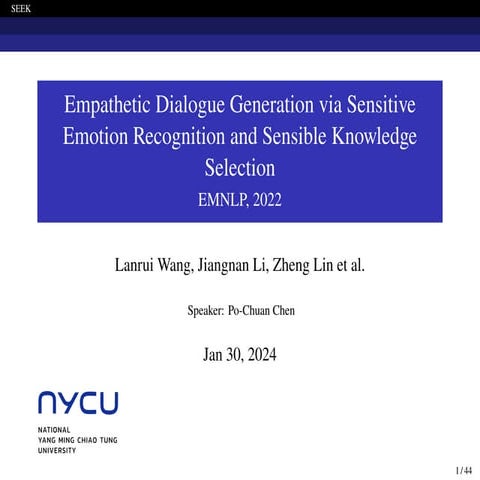 Empathetic Dialogue Generation via Sensitive Emotion Recognition and Sensible Knowledge ...