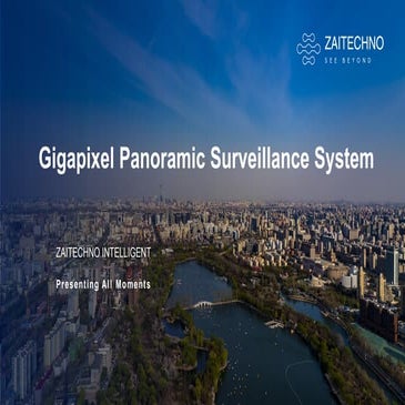 ZAITECHNO-Gigapixel Panoramic Survelliance System.pdf