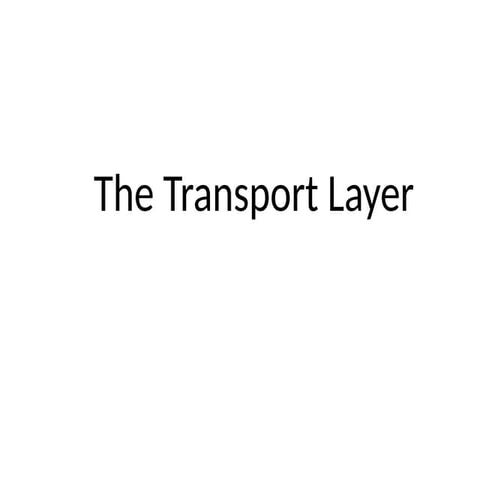 Transport layer issues and challenges - Guide | PPT