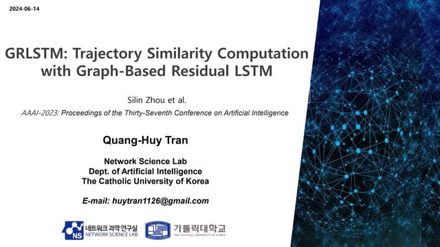 20240614labseminarhuy Grlstm Trajectory Similarity Computation With Graph Based Residual 0870