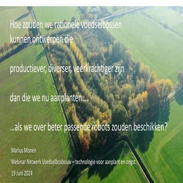 20240619 netwerk voedselbosbouw - robotisering voor voedselbossen ...