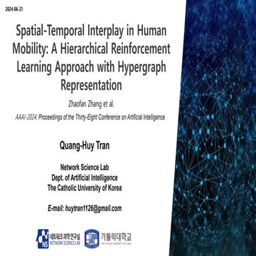 [20240621_LabSeminar_Huy]Spatial-Temporal Interplay in Human Mobility: A Hierarchical ...