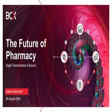 The Future of Pharmacy: Digital Transformation and Beyond | PDF