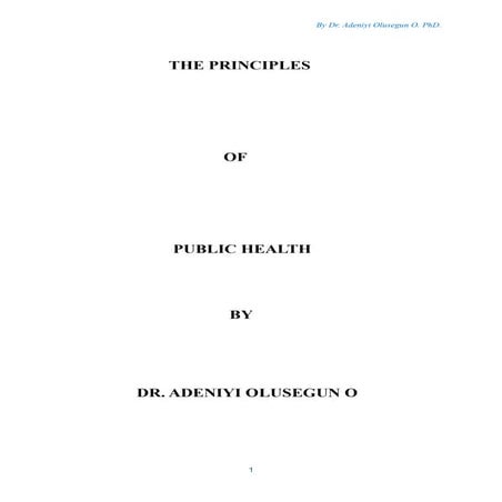 Principles of Public Health by Dr. Adeniyi Olusegun Oyeyemi | PDF