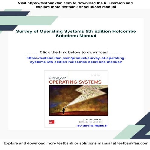 Survey of Operating Systems 5th Edition Holcombe Solutions Manual | PDF