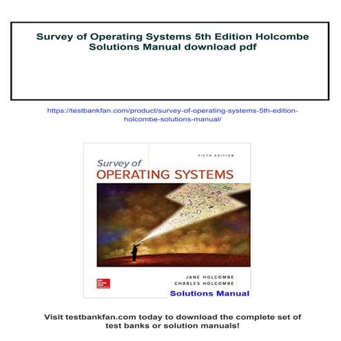 Survey of Operating Systems 5th Edition Holcombe Solutions Manual | PDF