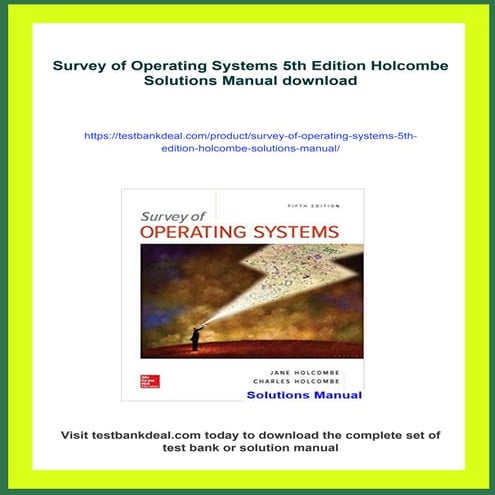 Survey of Operating Systems 5th Edition Holcombe Solutions Manual | PDF