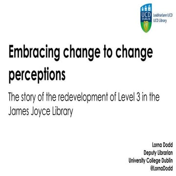 Embracing Change to Change Perceptions: The Story of the Redevelopment ...