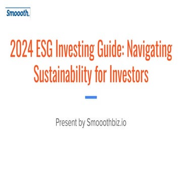 ESG and Sustainable Investing: A Guide for ESG-Focused Investors in ...