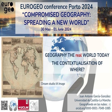 2024 Eurogeo GEOGRAPHY THE REAL WORLD TODAY THE CONTEXTUALISATION OF ...