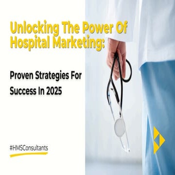 Unlocking the Power of Hospital Marketing: Proven Strategies for ...