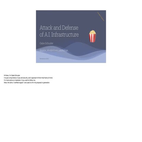 2024 Kernelcon Attack and Defense of AI.pdf