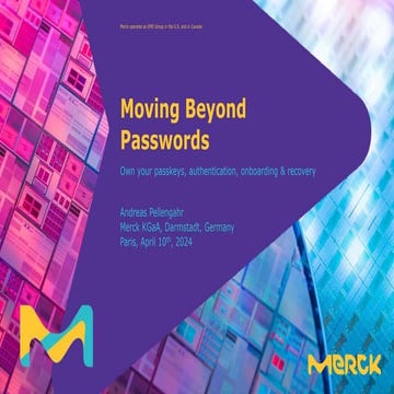 Merck Moving Beyond Passwords: FIDO Paris Seminar.pptx