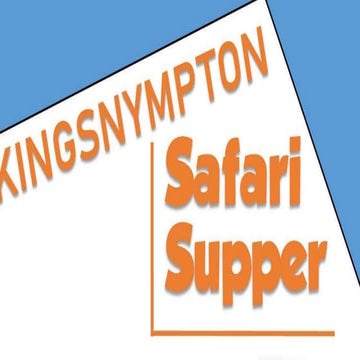 2024 Safari Supper in Kingsnympton, North Devon | PPT
