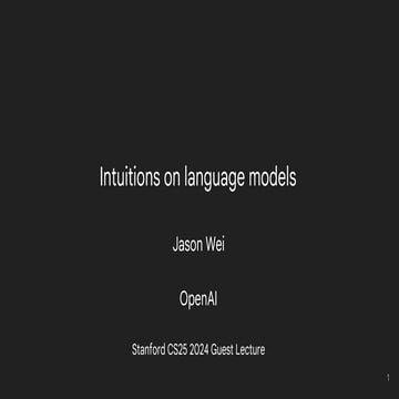 2024 stanford cs25 guest lecture jason wei.pptx
