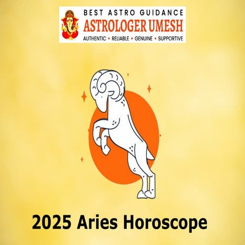 2025 Aries Horoscope Yearly Predictions | PPTX