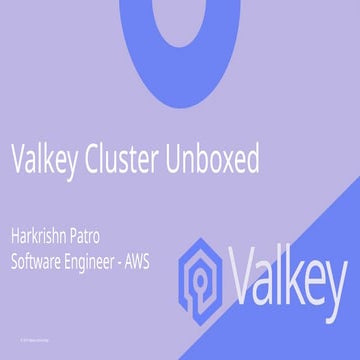 2025 - Demystifying Clustering in Valkey.pptx