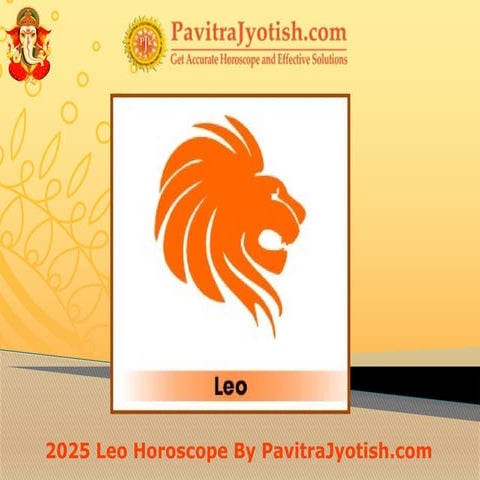 2025 Leo Yearly Horoscope Predictions | PPT