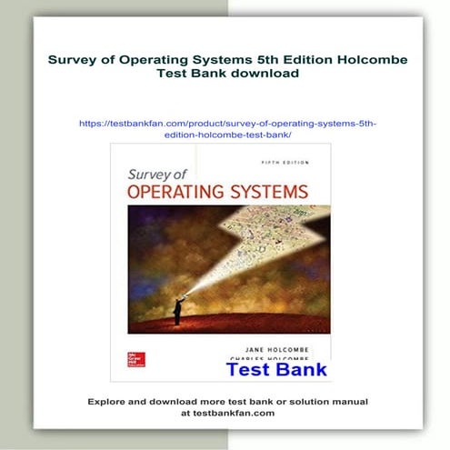 Survey of Operating Systems 5th Edition Holcombe Test Bank | PDF