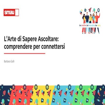 SMAU Milano 2025 - Barbara Galli - L'ARTE DI SAPERE ASCOLTARE | PDF