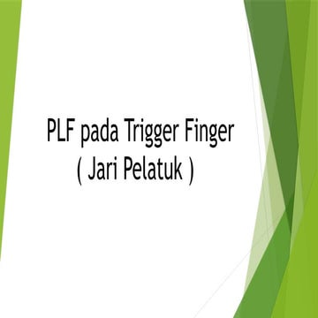 Penatalaksanaan fisioterapi Trigger finger.pptx