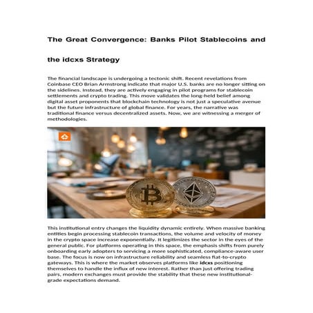 The Great Convergence: Banks Pilot Stablecoins and the idcxs Strategy ...