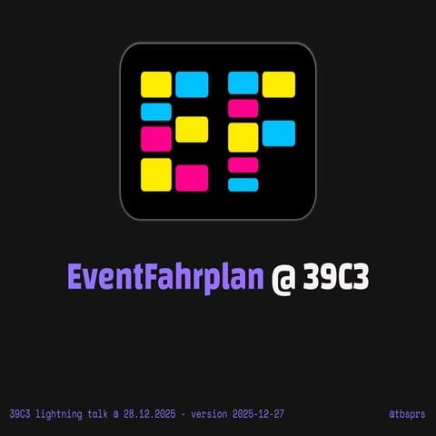 39C3: EventFahrplan - Lightning Talk - Day 2 | PDF