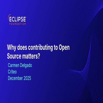 Why does contributing to Open Source matters - Criteo Tech Summit ...
